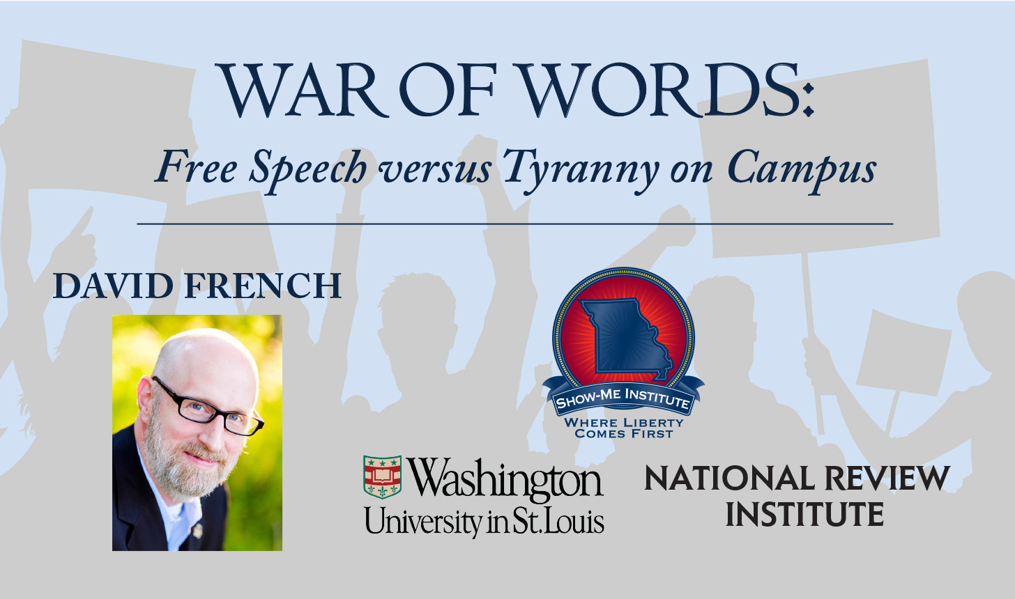 David French on Free Speech - Show Me Institute